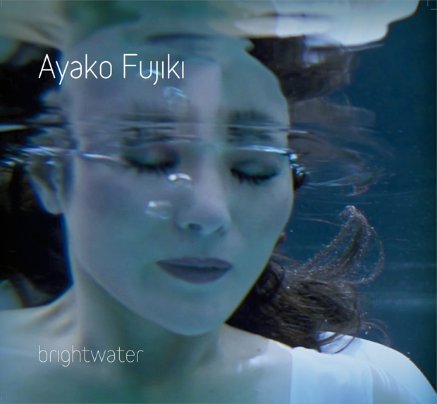 “brightwater” el nuevo álbum de Ayako Fujiki – El Blog de Revista Eikyō